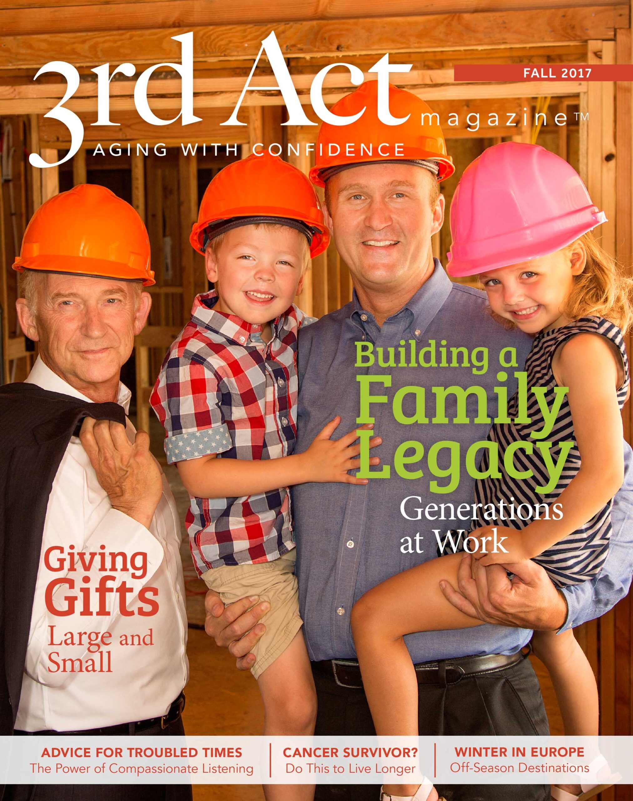 3rd Act Magazine Fall 2017 — 3rd Act Magazine